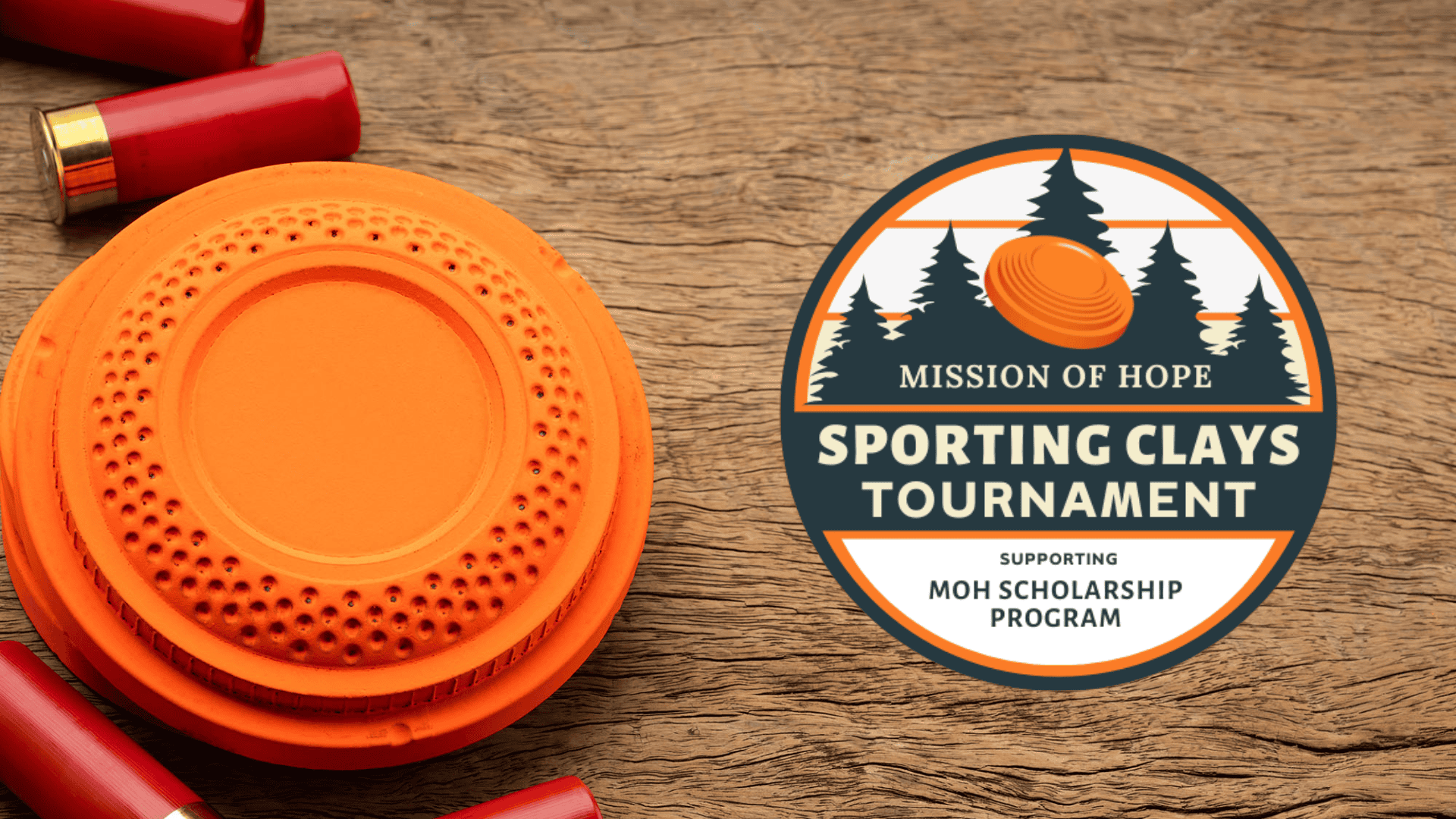 Join Us for Mission of Hope's Inaugural Sporting Clays Tournament ...